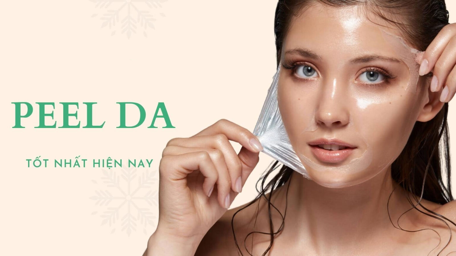 Lợi ích peel da tại Hills Spa & Beauty | HillsBeauty.vn